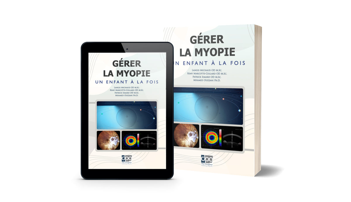 French Edition – MANAGING MYOPIA One Child At A Time